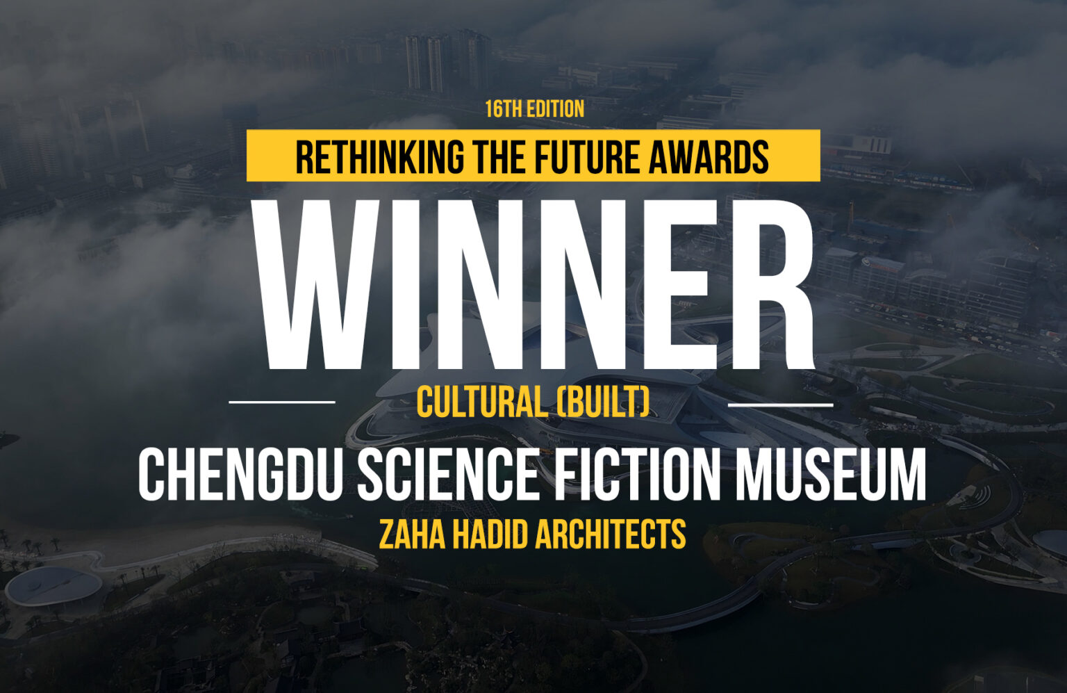 Chengdu Science Fiction Museum | Zaha Hadid Architects - India ...