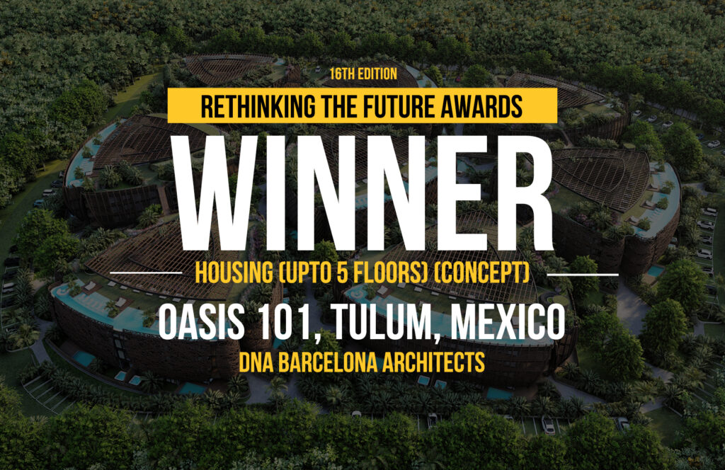 OASIS 101, TULUM, MEXICO | DNA BARCELONA ARCHITECTS – India ...